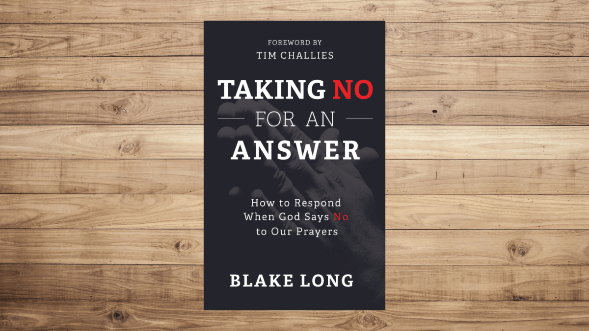 10 Quotes from “Taking No for an Answer” – Blake Long
